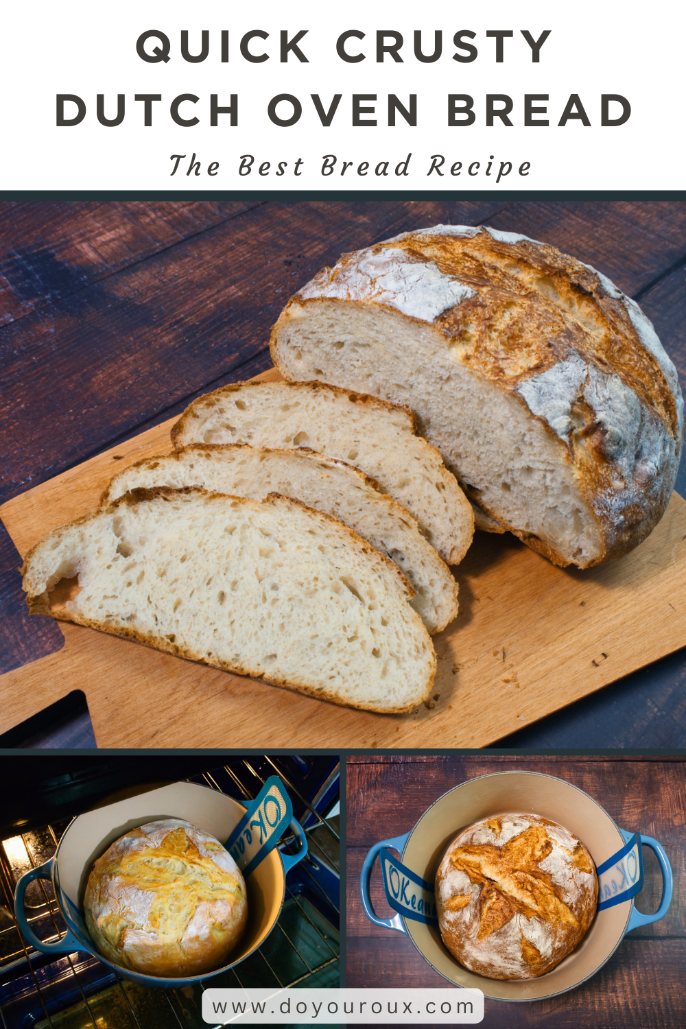 Quick Crusty Dutch Oven Bread - The Best Bread Recipe - Do You Roux?